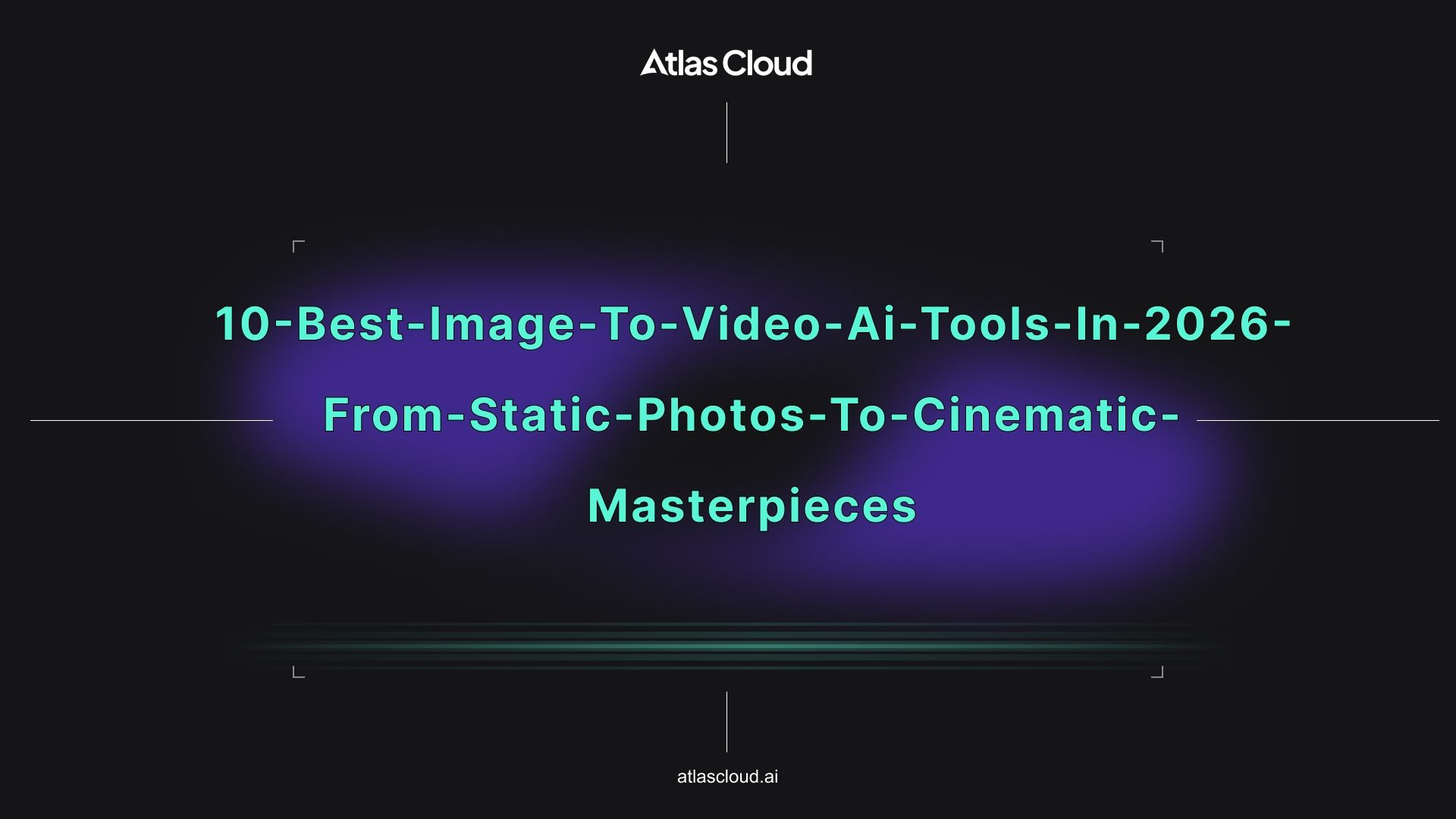 We Ranked 10 Image to Video AI Tools in 2026. Guess Who Won.