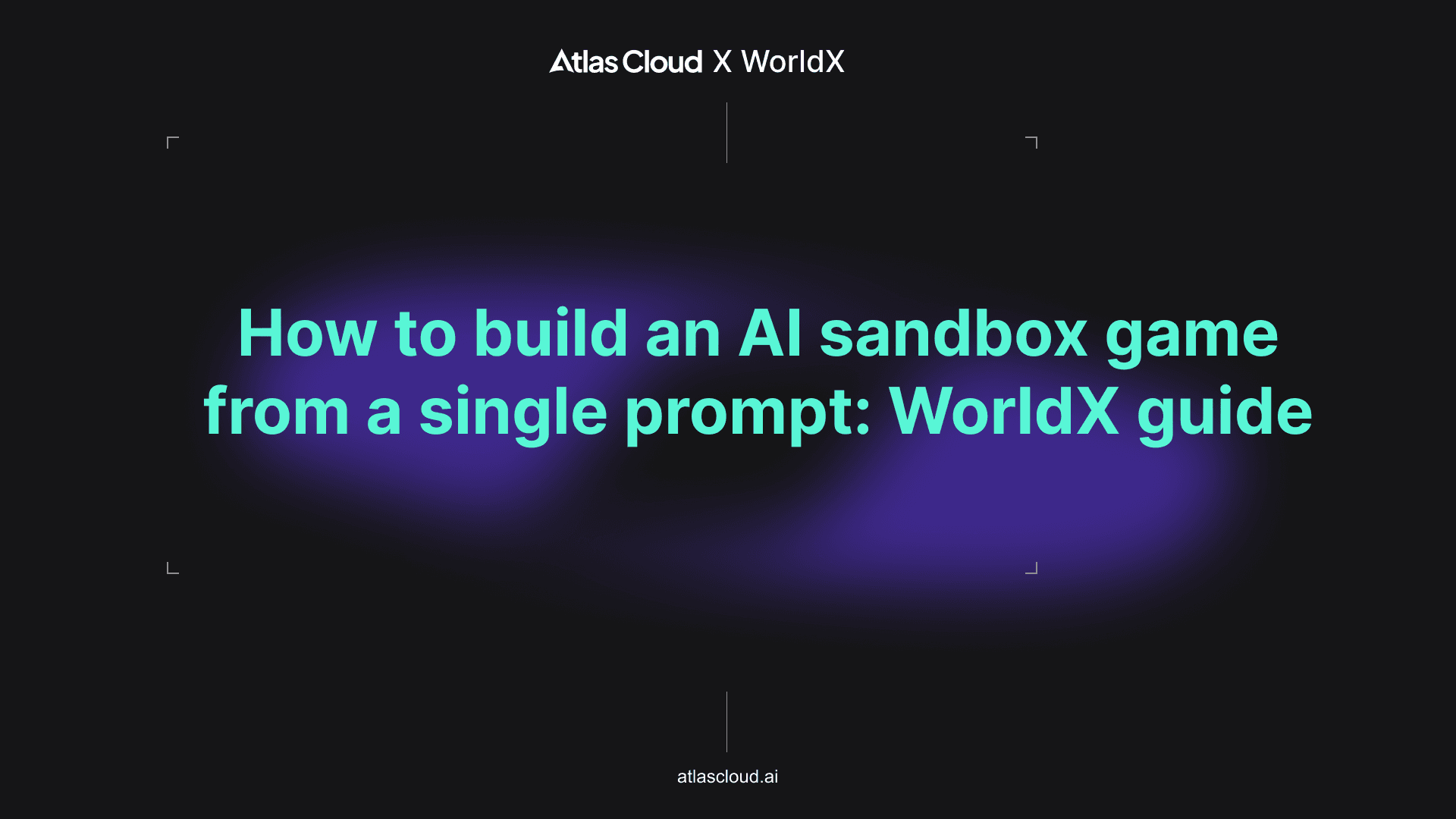 Build an AI Sandbox Game with One Prompt: WorldX Guide