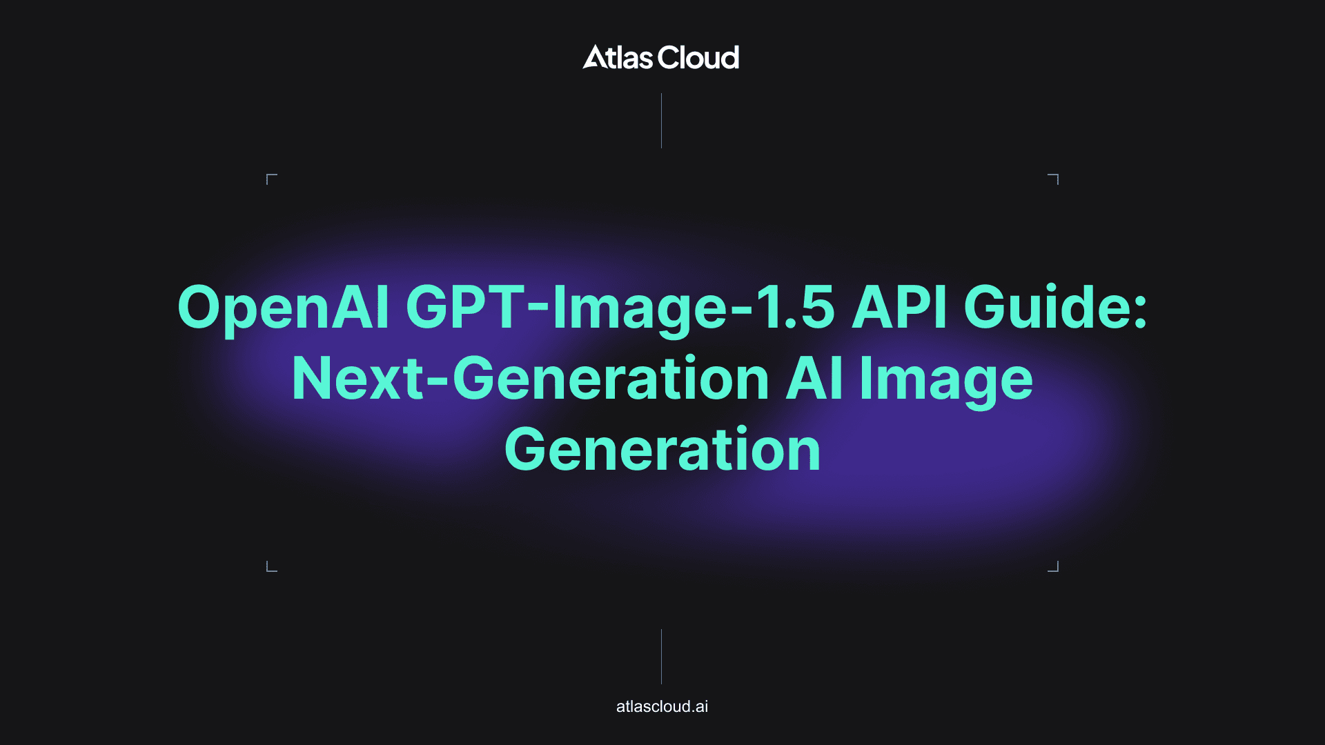 OpenAI GPT-Image-1.5 API Guide: Next-Generation AI Image Generation ...